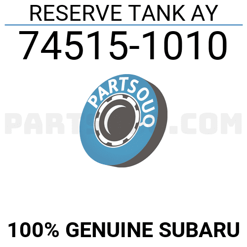 RESERVE TANK AY 745151010 | Subaru Parts | PartSouq