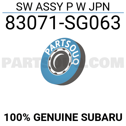 SW ASSY P W JPN 83071SG063 | Subaru Parts | PartSouq
