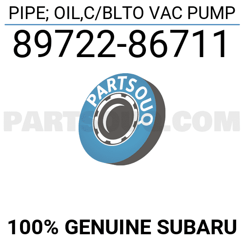 PIPE; OIL,C/BLTO VAC PUMP 8972286711 | Subaru Parts | PartSouq