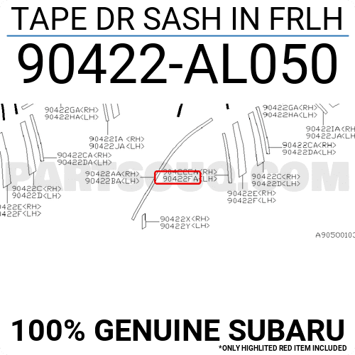 TAPE DR SASH IN FRLH 90422AL050 | Subaru Parts | PartSouq