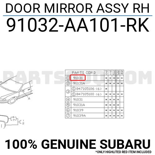 DOOR MIRROR ASSY RH 91032AA101RK | Subaru Parts | PartSouq
