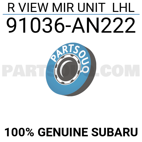R VIEW MIR UNIT LHL 91036AN222 | Subaru Parts | PartSouq