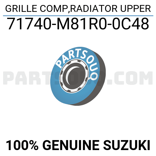 GRILLE COMP,RADIATOR UPPER 71740M81R00C48 | Suzuki Parts | PartSouq