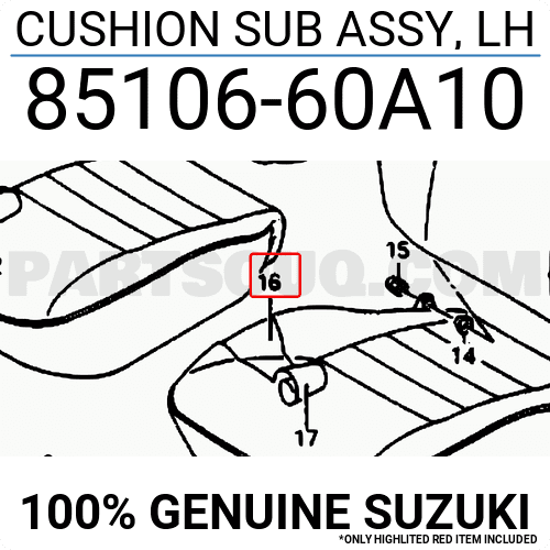 CUSHION SUB ASSY, LH 8510660A10 | Suzuki Parts | PartSouq