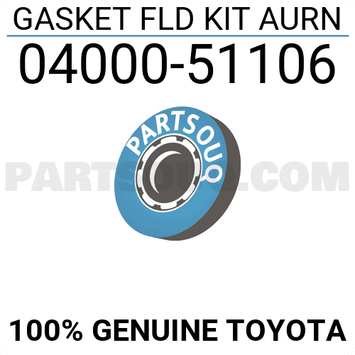 GASKET FLD KIT AURN 0400051106 | Toyota Parts | PartSouq