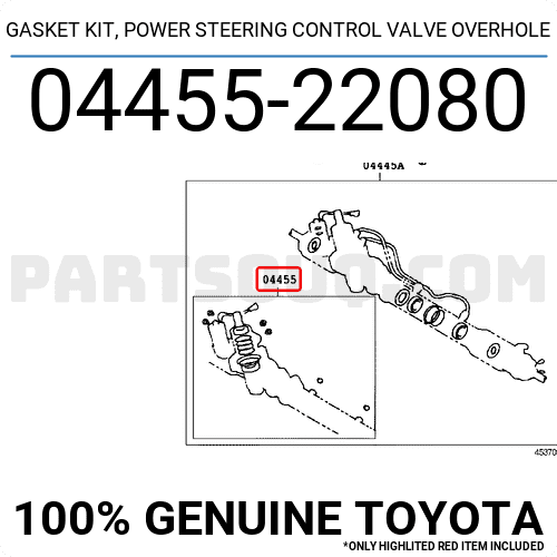 GASKET KIT, POWER STEERING CONTROL VALVE OVERHOLE 0445522080 | Toyota ...