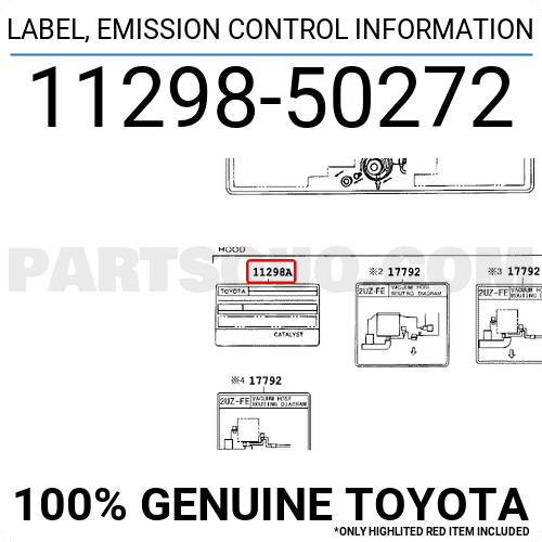 LABEL, EMISSION CONTROL INFORMATION 1129850272 | Toyota Parts | PartSouq