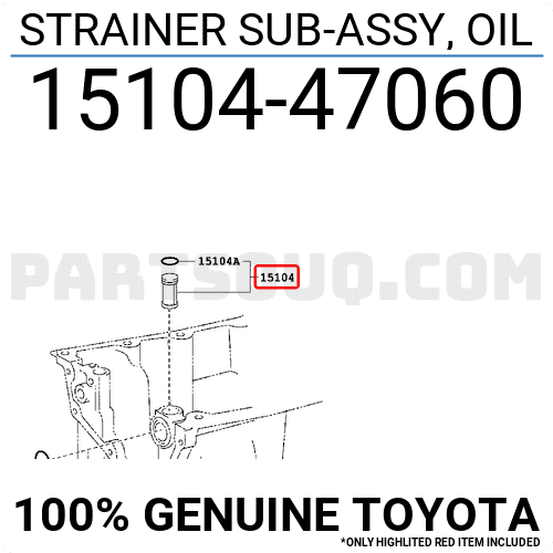 STRAINER SUB-ASSY, OIL 1510447060 | Toyota Parts | PartSouq
