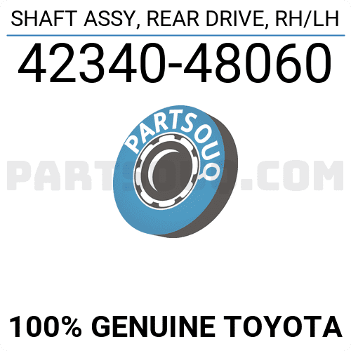 SHAFT ASSY, REAR DRIVE, RH/LH 4234048060 | Toyota Parts | PartSouq