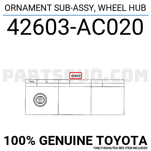 ORNAMENT SUB-ASSY, WHEEL HUB 42603AC020 | Toyota Parts | PartSouq