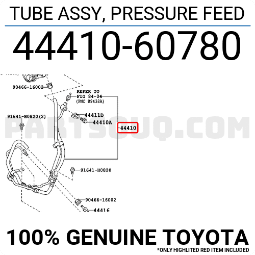 TUBE ASSY, PRESSURE FEED 4441060780 | Toyota Parts | PartSouq