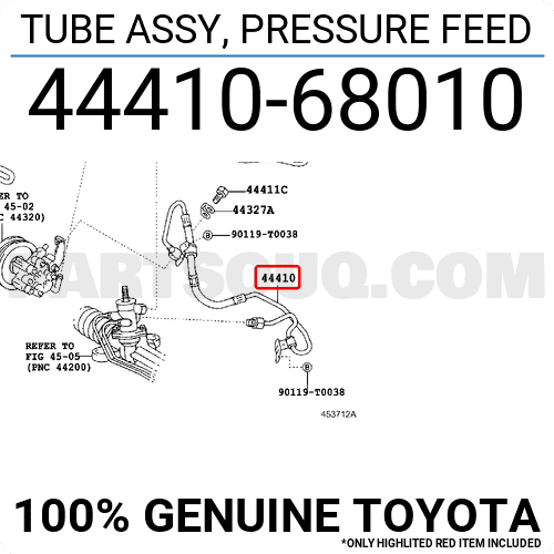 TUBE ASSY, PRESSURE FEED 4441068010 | Toyota Parts | PartSouq