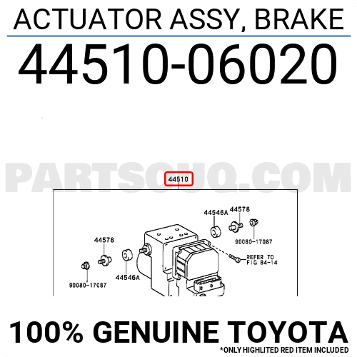 ACTUATOR ASSY, BRAKE 4451006020 | Toyota Parts | PartSouq