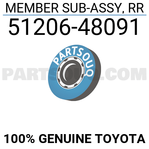 MEMBER SUB-ASSY, RR 5120648091 | Toyota Parts | PartSouq