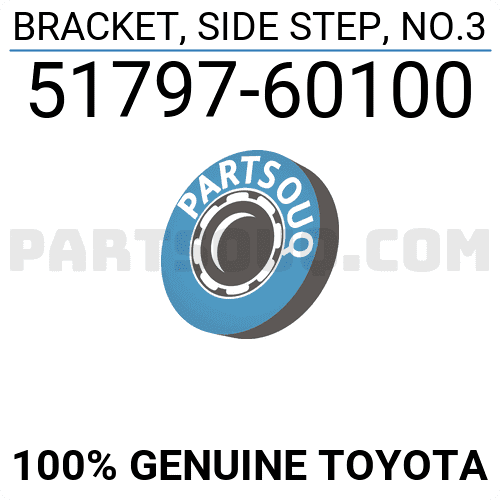 BRACKET, SIDE STEP, NO.3 5179760100 | Toyota Parts | PartSouq
