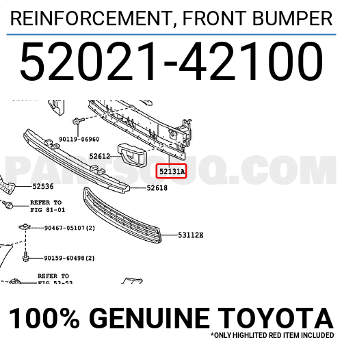REINFORCEMENT, FRONT BUMPER 5202142100 | Toyota Parts | PartSouq