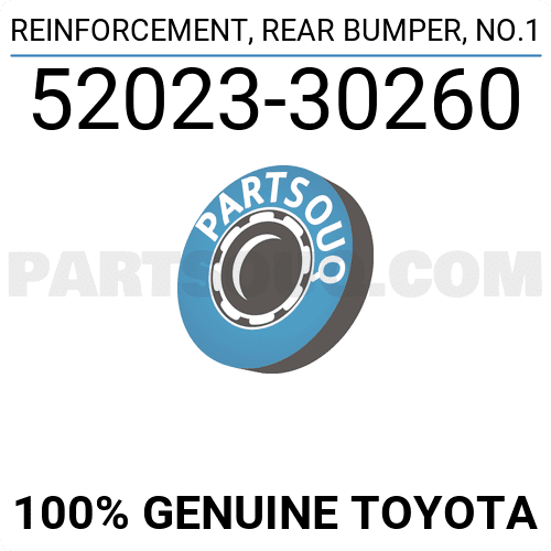 REINFORCEMENT, REAR BUMPER, NO.1 5202330260 | Toyota Parts | PartSouq