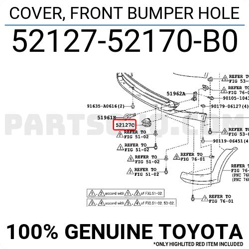 COVER, FRONT BUMPER HOLE 5212752170B0 | Toyota Parts | PartSouq