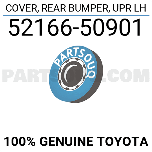 COVER, REAR BUMPER, UPR LH 5216650901 | Toyota Parts | PartSouq