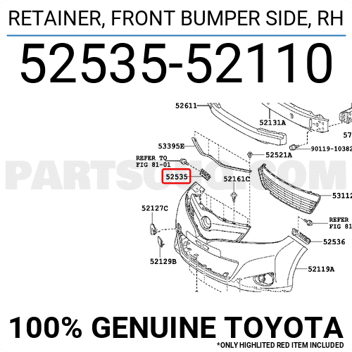 RETAINER, FRONT BUMPER SIDE, RH 5253552110 | Toyota Parts | PartSouq