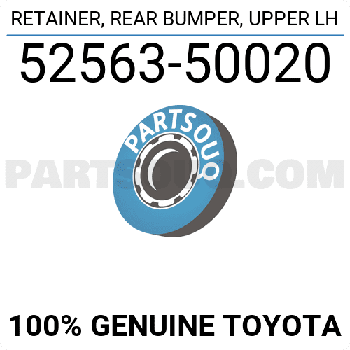 RETAINER, REAR BUMPER, UPPER LH 5256350020 | Toyota Parts | PartSouq