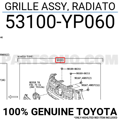 GRILLE ASSY, RADIATO 53100YP060 | Toyota Parts | PartSouq