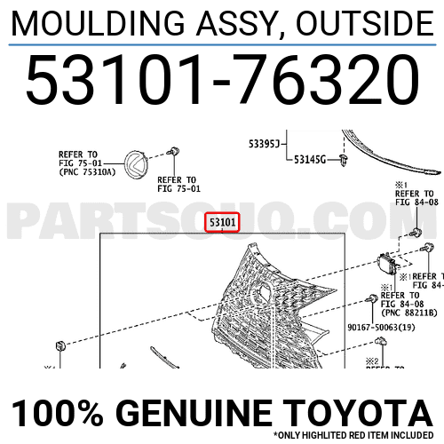 MOULDING ASSY, OUTSIDE 5310176320 | Toyota Parts | PartSouq