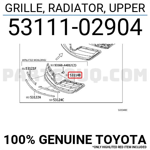 GRILLE, RADIATOR, UPPER 5311102904 | Toyota Parts | PartSouq