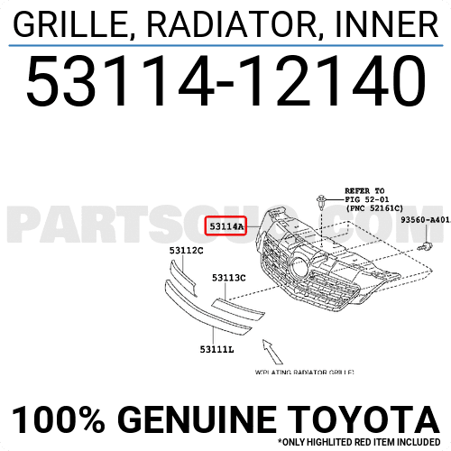 GRILLE, RADIATOR, INNER 5311412140 | Toyota Parts | PartSouq