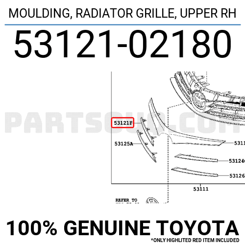MOULDING, RADIATOR GRILLE, UPPER RH 5312102180 | Toyota Parts | PartSouq