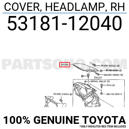 COVER, HEADLAMP, RH 5318112040 | Toyota Parts | PartSouq