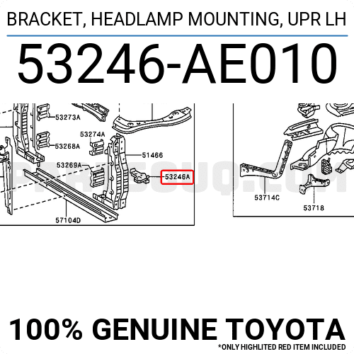 BRACKET, HEADLAMP MOUNTING, UPR LH 53246AE010 | Toyota Parts | PartSouq