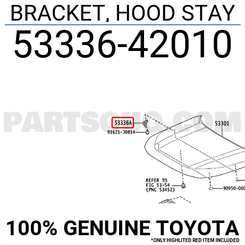 BRACKET, HOOD STAY 5333642010 | Toyota Parts | PartSouq