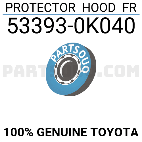 PROTECTOR HOOD FR 533930K040 | Toyota Parts | PartSouq