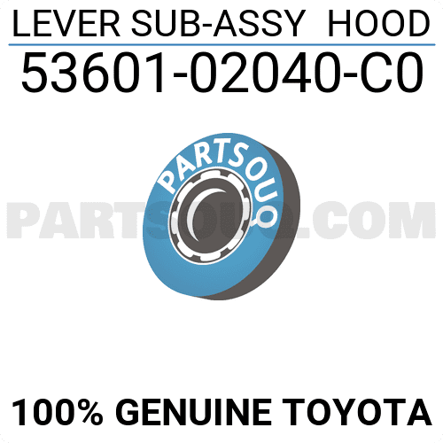 LEVER SUB-ASSY HOOD 5360102040C0 | Toyota Parts | PartSouq