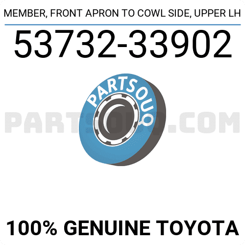 MEMBER, FRONT APRON TO COWL SIDE, UPPER LH 5373233902 | Toyota Parts ...
