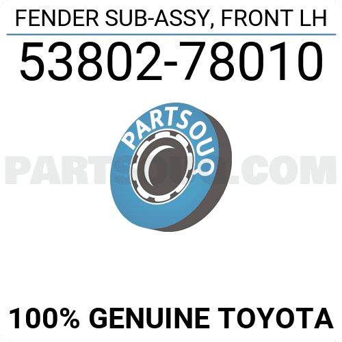 FENDER SUB-ASSY, FRONT LH 5380278010 | Toyota Parts | PartSouq