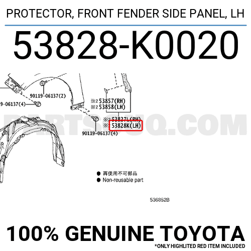 PROTECTOR, FRONT FENDER SIDE PANEL, LH 53828K0020 | Toyota Parts | PartSouq