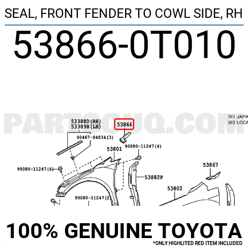 SEAL, FRONT FENDER TO COWL SIDE, RH 538660T010 | Toyota Parts | PartSouq