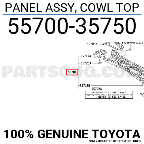 PANEL ASSY, COWL TOP 5570035750 | Toyota Parts | PartSouq