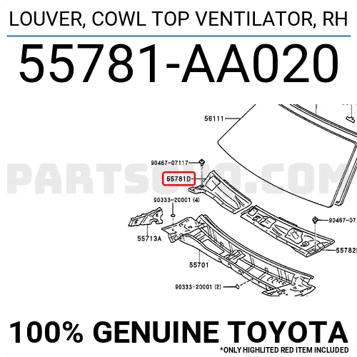 LOUVER, COWL TOP VENTILATOR, RH 55781AA020 | Toyota Parts | PartSouq