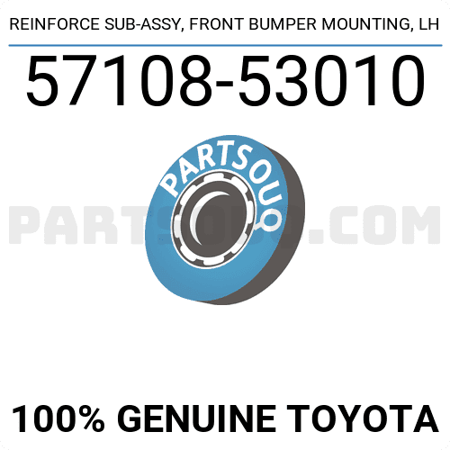 REINFORCE SUB-ASSY, FRONT BUMPER MOUNTING, LH 5710853010 | Toyota Parts ...