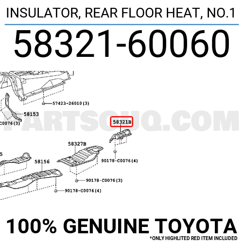 INSULATOR, REAR FLOOR HEAT, NO.1 5832160060 | Toyota Parts | PartSouq