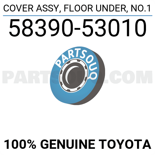 COVER ASSY, FLOOR UNDER, NO.1 5839053010 | Toyota Parts | PartSouq