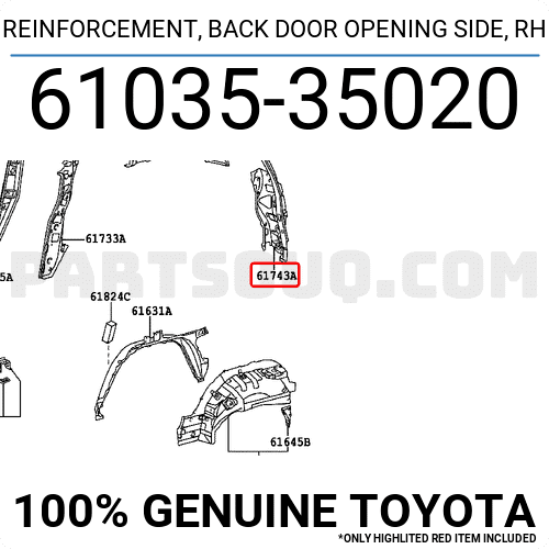 REINFORCEMENT, BACK DOOR OPENING SIDE, RH 6103535020 | Toyota Parts ...