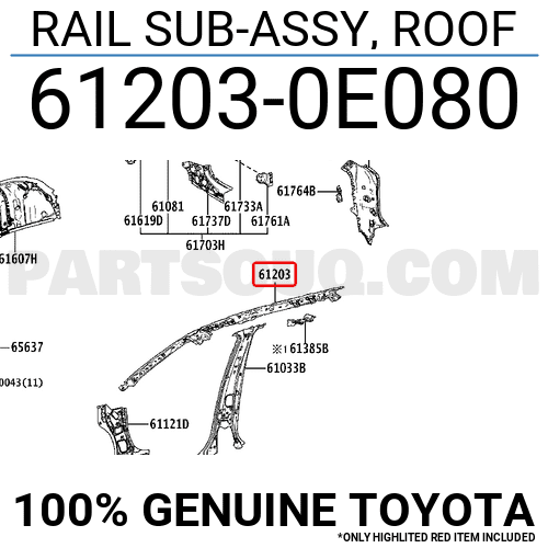 RAIL SUB-ASSY, ROOF 612030E080 | Toyota Parts | PartSouq