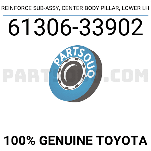 REINFORCE SUB-ASSY, CENTER BODY PILLAR, LOWER LH 6130633902 | Toyota ...