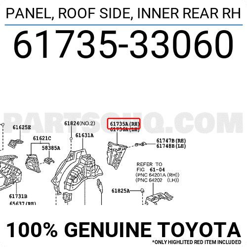 PANEL, ROOF SIDE, INNER REAR RH 6173533060 | Toyota Parts | PartSouq