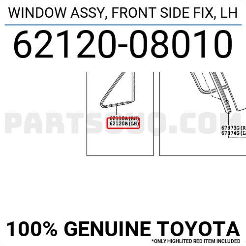 WINDOW ASSY, FRONT SIDE FIX, LH 6212008010 | Toyota Parts | PartSouq