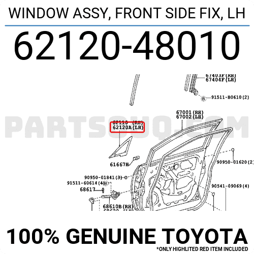 WINDOW ASSY, FRONT SIDE FIX, LH 6212048010 | Toyota Parts | PartSouq